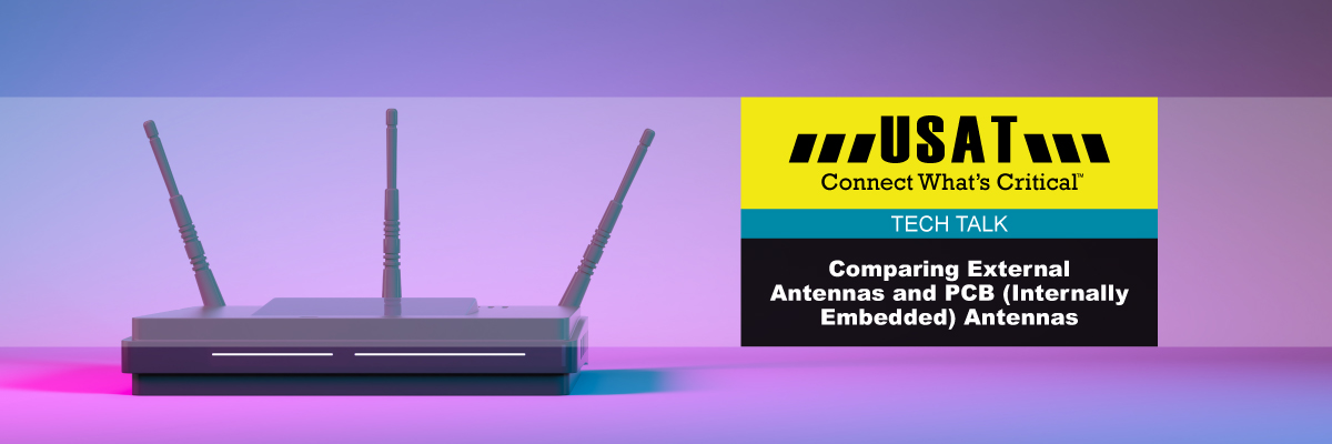Comparing External Antennas v. PCB Antennas | MCA News